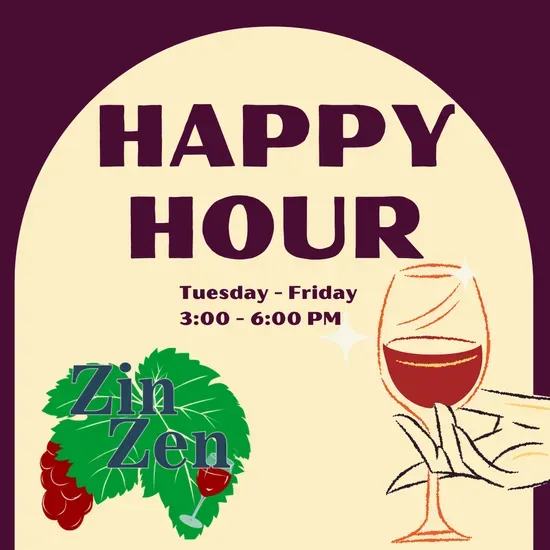 Zin Zen Wine Bistro Happy Hours - Updated May 2026